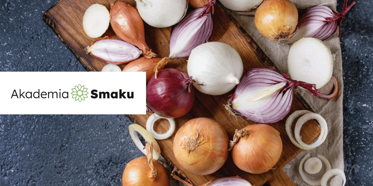 Jak i gdzie przechowywać cebulę? | Akademia Smaku - Akademia Smaku